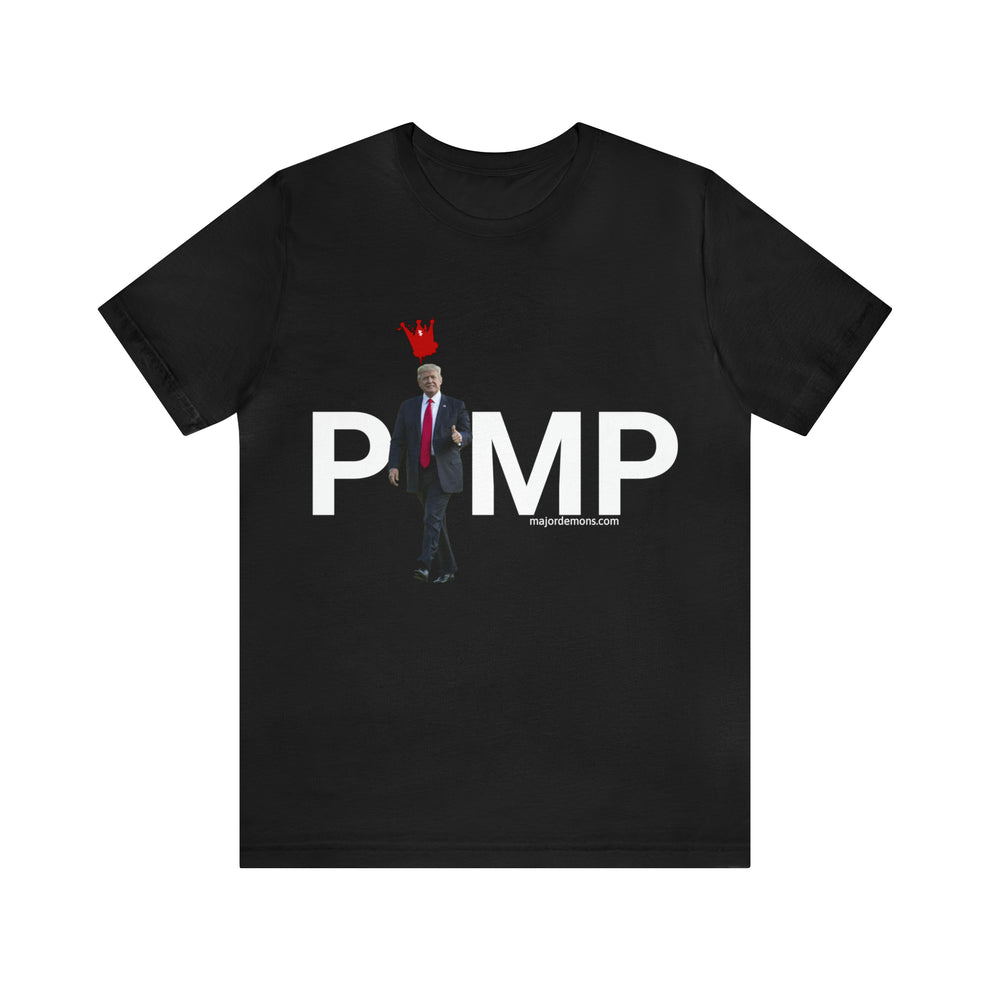 President Pimp T-shirt, Donald Trump – Major Demons